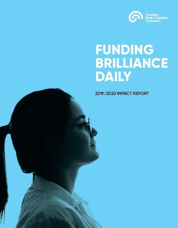 Our impact: Funding Brilliance Daily - Brain Canada Foundation