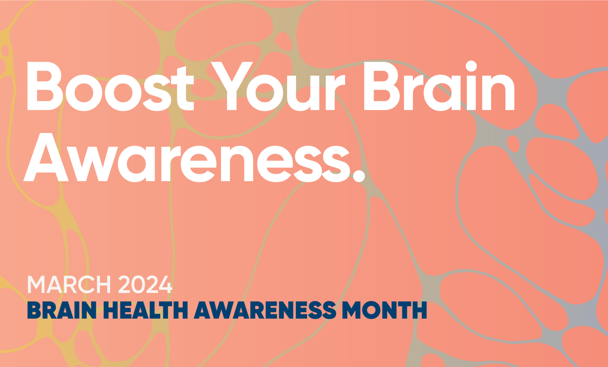 Boost your brain awareness this month with Brain Canada